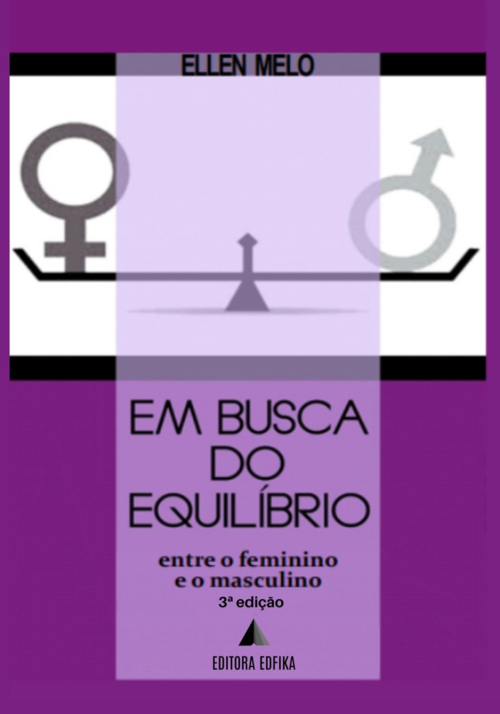 Em busca do equilíbrio: entre o feminino e o masculino - Editora Edfika